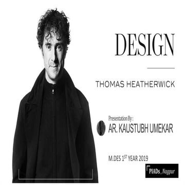 Thomas Heatherwick Industrial Work | PPTX