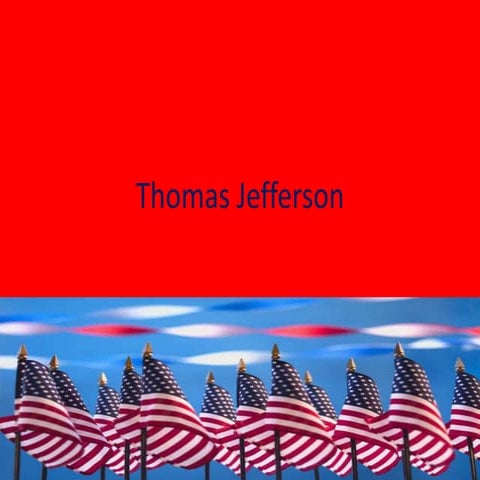 Thomas jefferson | PPT