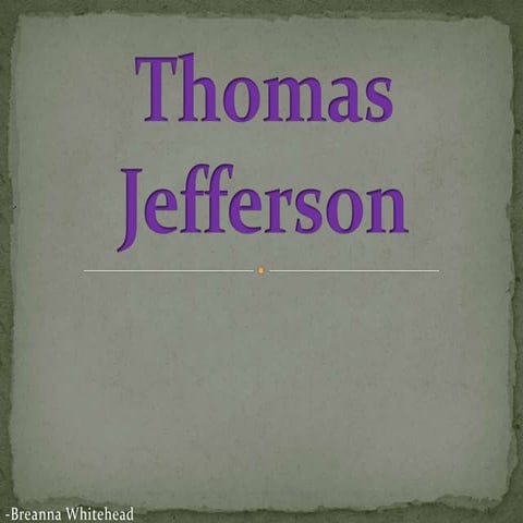 Thomas jefferson | PPTX