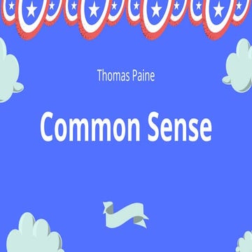 Thomas Paine Common Sense - Análise .pptx