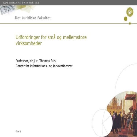 Thomas Riis: Udfordringerne for små og mellemstore virksomheder | PPT