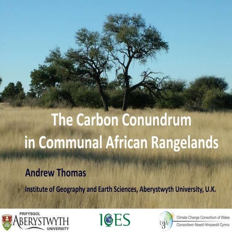 Andrew David THOMAS " The carbon conundrum in communal African ...