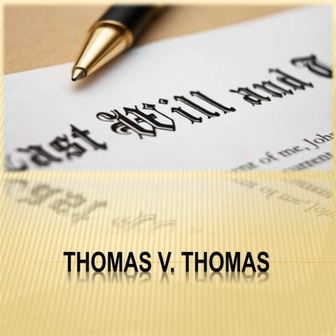 Thomas v. Thomas | PPTX