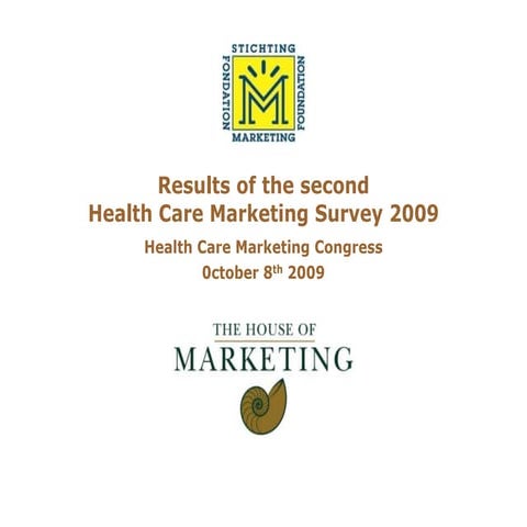 Results of THoM Healthcare marketing survey 2009 | PPTX
