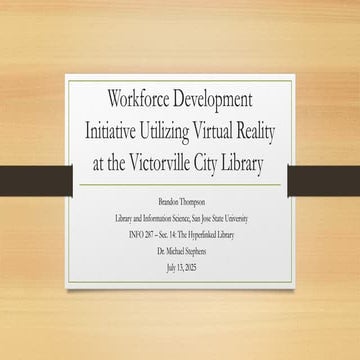 Workforce Development Initiative Utilizing Virtual Reality at the ...