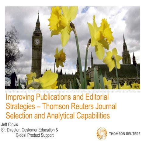 Thompson reuters metrics and selecting journals | PPTX