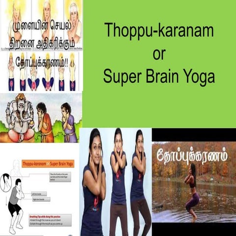 Thoppu karanam. - super brain yoga - tamilian origin - arise roby | PPSX
