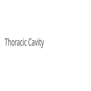 Anatomy of Thoracic Cavity by Arnab Saha.pptx
