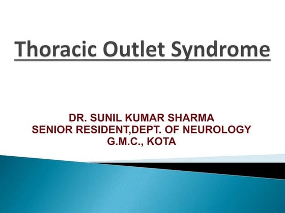 Thoracic Outlet Syndrome and Physiotherapy Management | PPT