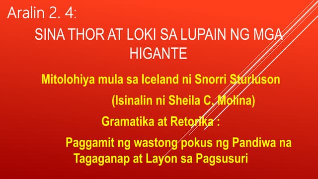 FILIPINO 10 SINA THOR AT LOKI SA LUPAIN NG MGA HIGANTE | DOCX
