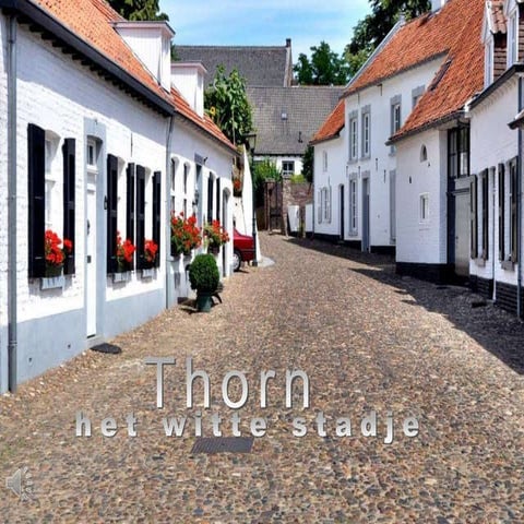 Thorn Het Witte Stadje. | PPSX