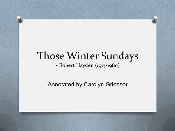 Those winter sundays by robert hayden | PPTX | Poetry | Books and ...