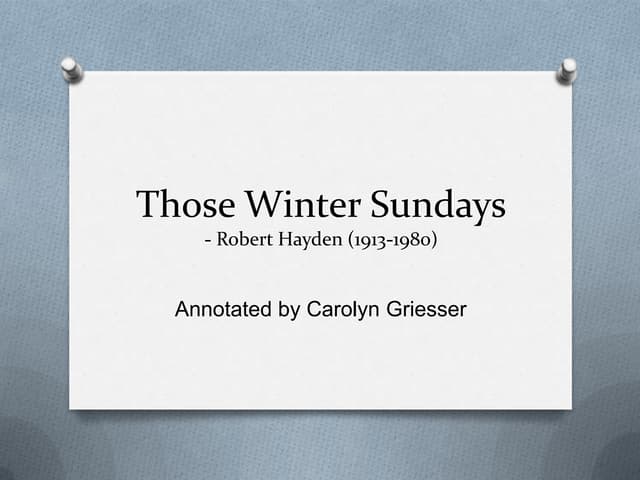 Those winter sundays by robert hayden | PPTX | Poetry | Books and ...