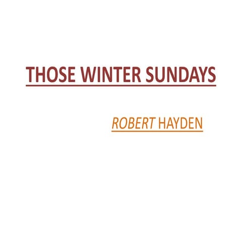 Those winter sundays by robert hayden | PPTX
