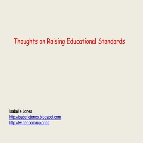 Thoughts On Raising Achievement Slideshare | PPTX
