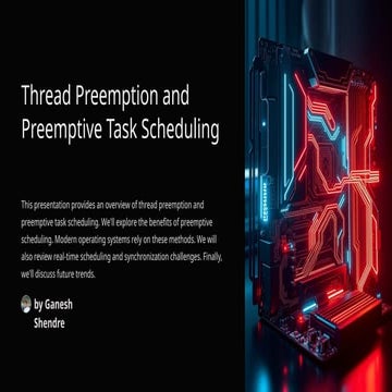 Thread-Preemption-and-Preemptive-Task-Scheduling.pptx(3).pptx