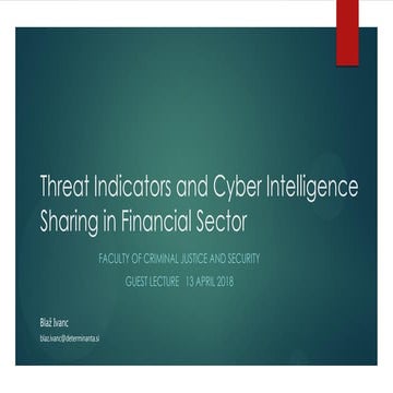 Threat Indicators and Cyber Intelligence Sharing in Financial Sector | PPT