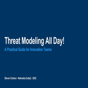 Threat Modeling All Day! | PPT
