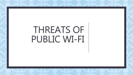 Public WiFi Hot Spots | PDF