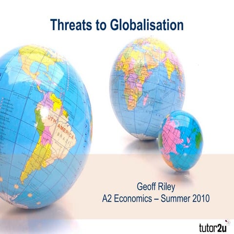 Threats to globalisation | PPT