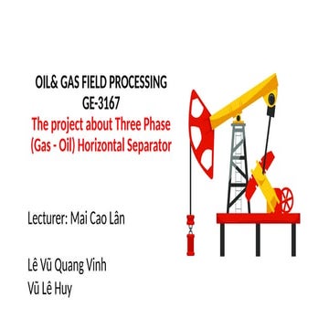 Three-Phase-Oil-Gas-Horizontal-Separator.pptx