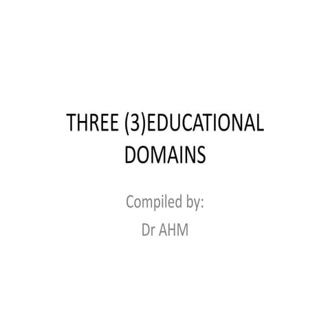Three (3)educational domains | PPTX