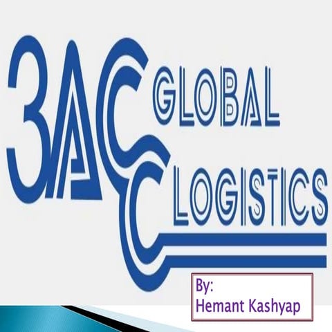 Three aces global logistics pvt. ltd | PPTX