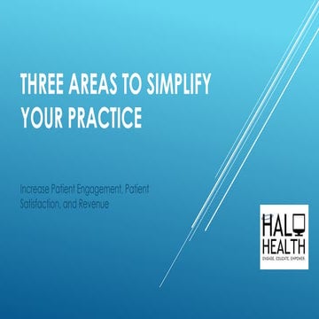 Three Ways to Simplify Your Practice | PPTX