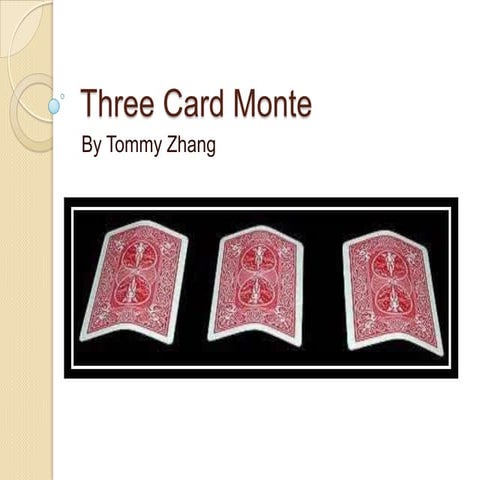 Three card monte presentation | PPTX