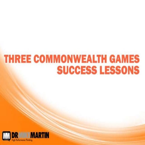 Three commonwealth games success lessons | PPT