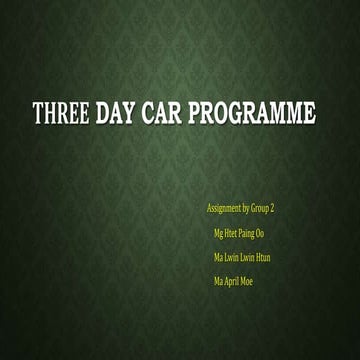 Three Day Car Programme.pptx