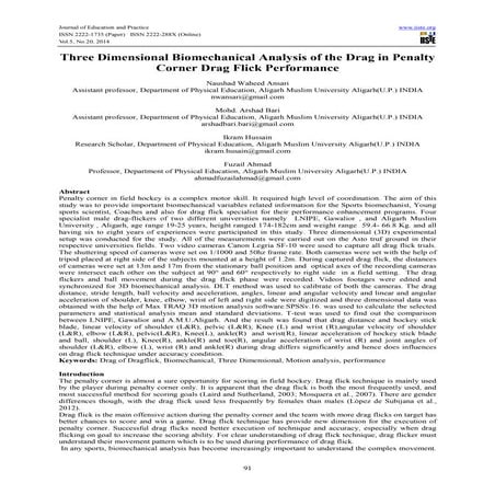 Three dimensional biomechanical analysis of the drag in penalty corner drag flick performance ...