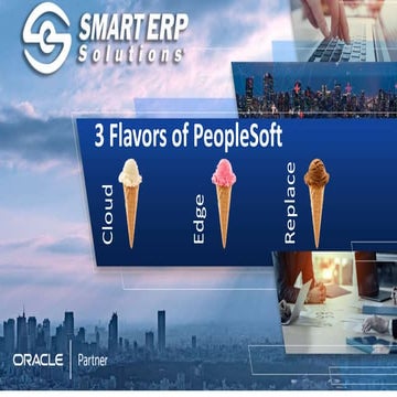 3 Flavors of PeopleSoft | PPTX | Cloud Computing | Internet