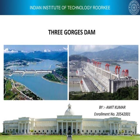 Three gorges dam pptx | PPTX