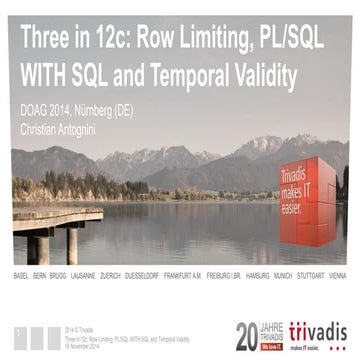 Three in12c: Row Limiting, PL/SQL With SQL and Temporal Validity | PPT