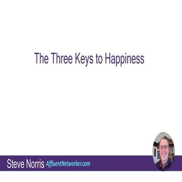 Three Keys to Happiness | PPTX