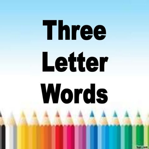 Three letter words | PPTX