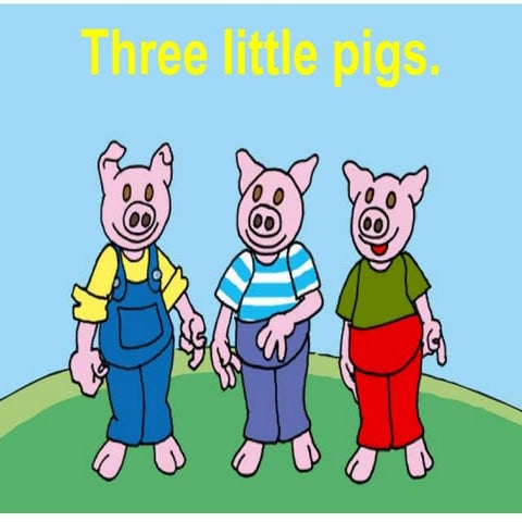 Three little pigs | PPT