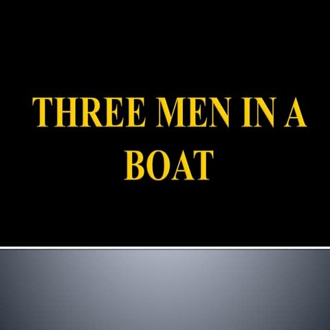 Three men in a boat | PPT