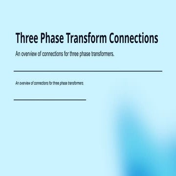 Three Phase Transform Connections (1).pptx