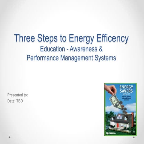 Three Steps To Energy Efficency Windows Live Version | PPT