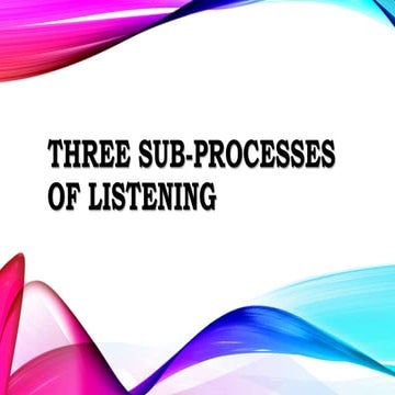 Three sub-processes of listening bg.pptx