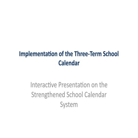 Comprehensive Guidelines on Implementing the Three-Term School Calendar ...