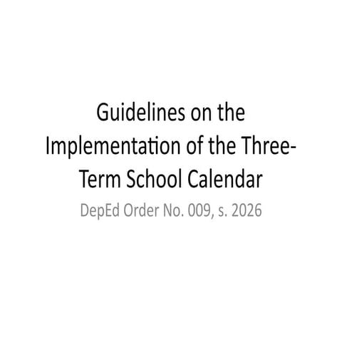 Comprehensive Guidelines for Implementing the 3-Term School Calendar in ...