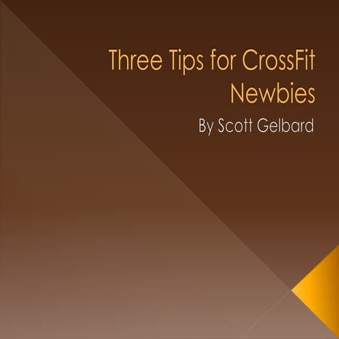 Three Tips for CrossFit Newbies | PPTX