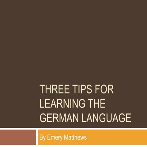 Tips to learn German | PPTX