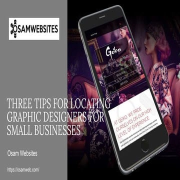 Three Tips for Locating Graphic Designers for Small Businesses | PPT