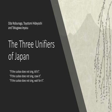 Three Unifiers of Japan | PPTX