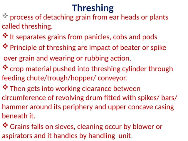 THRESHING MACHINERY-1 and cylinders used in thresher.pptx