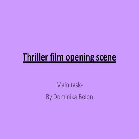 Thriller film opening scene | PPTX